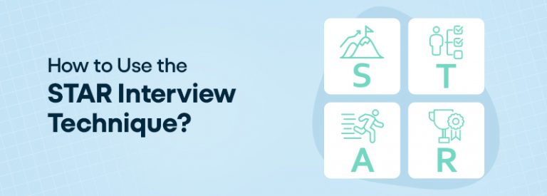How to Use STAR Interview Technique [Tips & Examples] - foundit