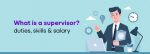 Supervisor Job Description: Role & Responsibilities [2025]